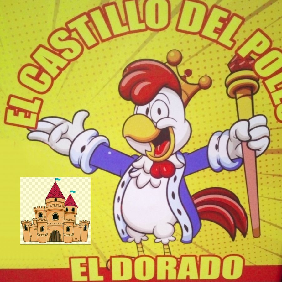 el-castillo-del-pollo-el-dorado